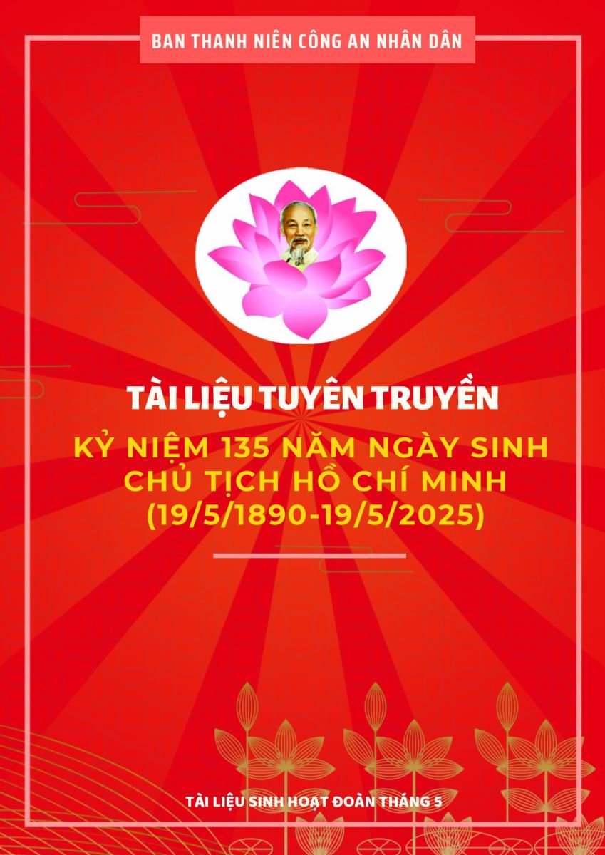 Infographic tài liệu tuyên truyền kỷ niệm 135 năm Ngày sinh Chủ tịch Hồ Chí Minh
